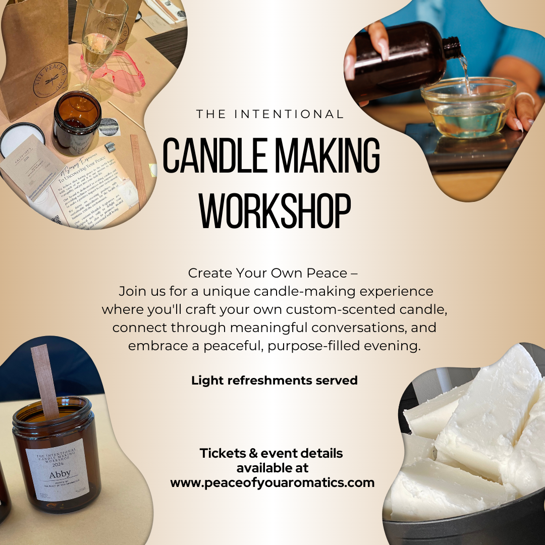 Book a Candle Making Workshop in Dallas, TX – Peace of You Aromatics